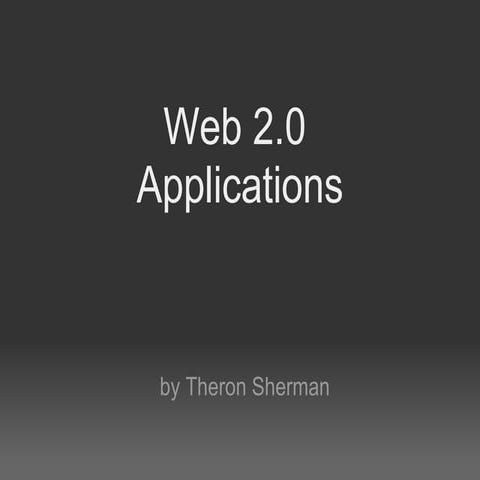 Web 2.0 Applications | PPT