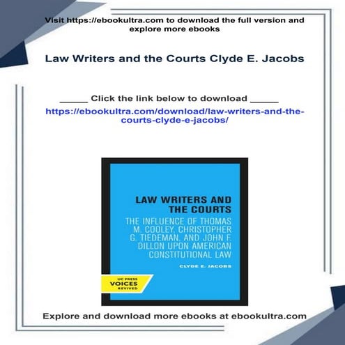 Law Writers and the Courts Clyde E. Jacobs | PDF