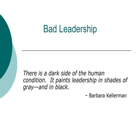 Bad leadership. An educational summary in slides | PPT