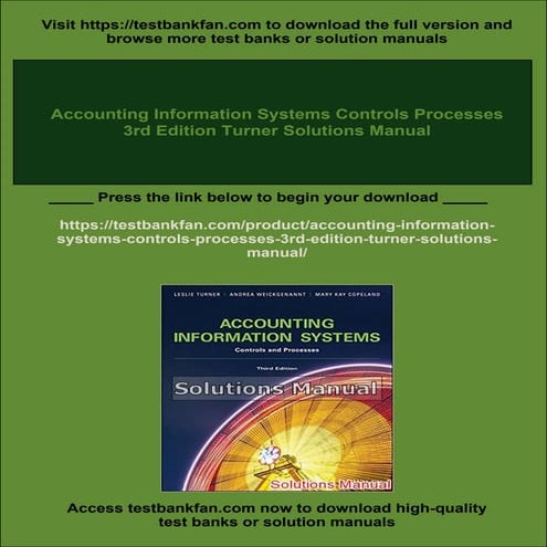 Accounting Information Systems Controls Processes 3rd Edition Turner Solutions Manual Pdf