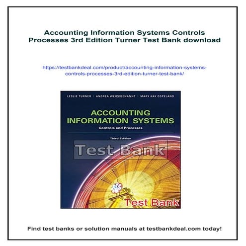 Accounting Information Systems Controls Processes 3rd Edition Turner Test Bank Pdf