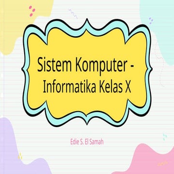 683718418-Sistem-Komputer-Informatika-Kelas-X.pptx