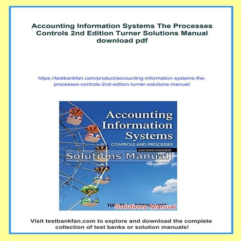 Accounting Information Systems The Processes Controls 2nd Edition ...