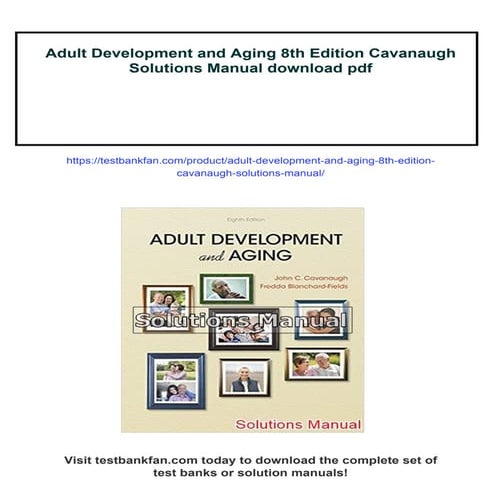 Adult Development and Aging 8th Edition Cavanaugh Solutions Manual | PDF