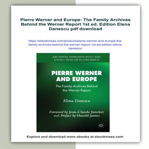 Pierre Werner and Europe: The Family Archives Behind the Werner Report ...
