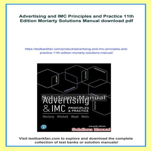 Advertising and IMC Principles and Practice 11th Edition Moriarty Solutions Manual | PDF
