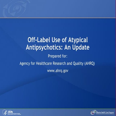 Off-Label Use of Atypical Antipsychotics: An Update | PPT | Healthcare ...