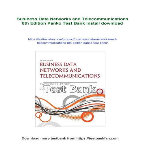 Business Data Networks and Telecommunications 8th Edition Panko Test ...
