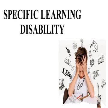 686634517-Specific-Learning-disabilities.pptx