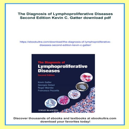 The Diagnosis of Lymphoproliferative Diseases Second Edition Kevin C ...