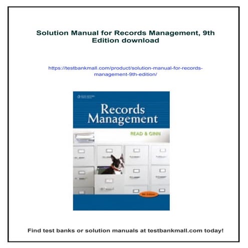 Solution Manual for Records Management, 9th Edition | PDF