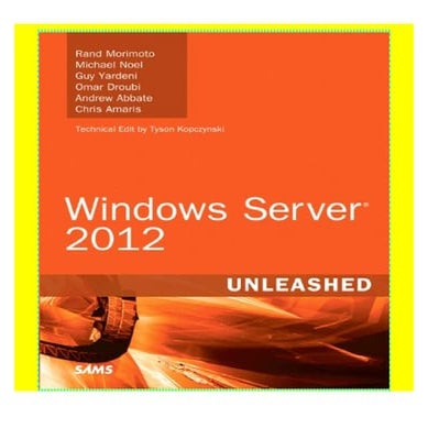 Windows Server 2012 Unleashed ((P.D.F))^^@@ | PDF | Operating Systems | Computer Software and ...