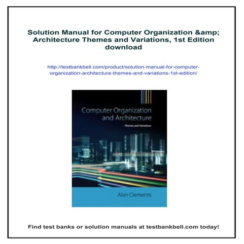 Solution Manual for Computer Organization & Architecture Themes and ...
