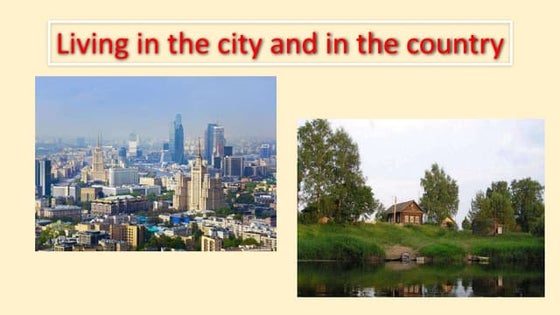 City and country life.ppt