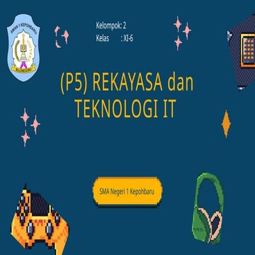 -Presentasi-P5-Rekayasa-teknologi-kelas-XI-6.pptx