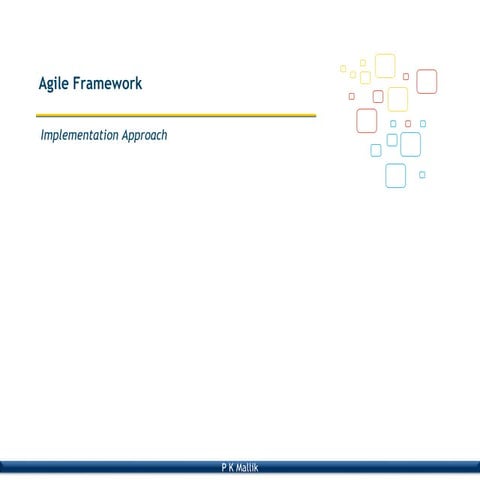 Agile Framework | PPTX | Computer Software and Applications | Computing