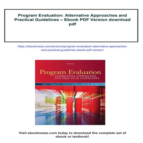 Program Evaluation: Alternative Approaches and Practical Guidelines – Ebook PDF Version | PDF