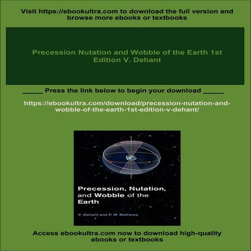 Precession Nutation and Wobble of the Earth 1st Edition V. Dehant | PDF