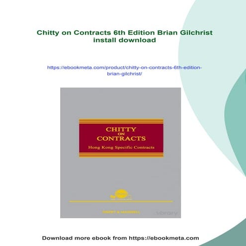 Chitty on Contracts 6th Edition Brian Gilchrist | PDF