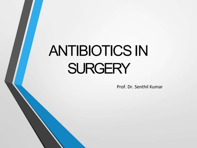 Prophylaxis and empirical uses of antibiotics | PPTX