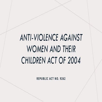 Violence Against Women and Children: RA 9262 | PPTX