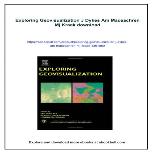 Exploring Geovisualization J Dykes Am Maceachren Mj Kraak | PDF