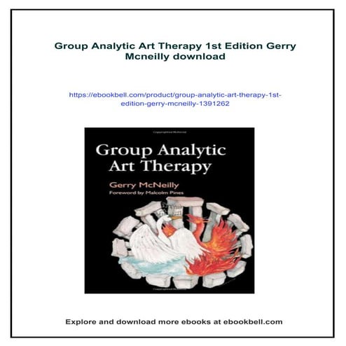 Group Analytic Art Therapy 1st Edition Gerry Mcneilly | PDF