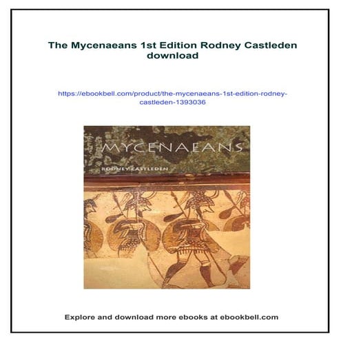 The Mycenaeans 1st Edition Rodney Castleden | PDF