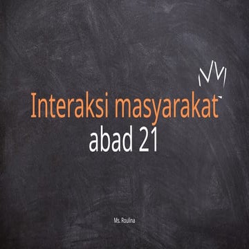 696642692-Materi-Kelas-9-Interaksi-Masyarakat-Abad-21.pptx