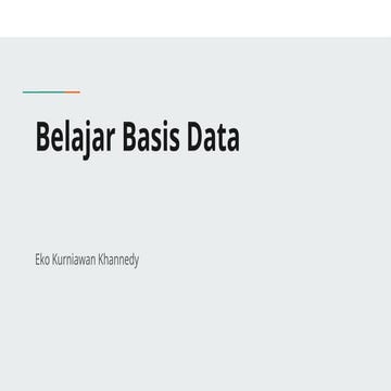Belajar Basis Data by Eko Kurniawan Khannedy | PPTX