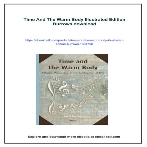 Time And The Warm Body Illustrated Edition Burrows | PDF
