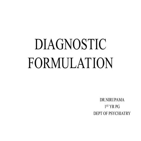 Diagnostic-Formuation dofferent formats.ppt