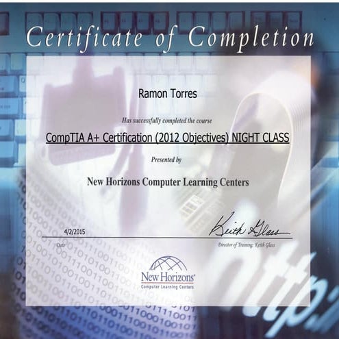 Ramon Torres, A+ Certificate of Completion | PDF | Computing ...