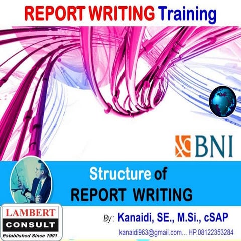 Structure of Report_Materi Training "REPORT WRITING SKILL" BNi Jkt | PPT