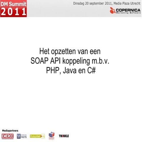 Het opzetten van een SOAP API koppeling | PPT