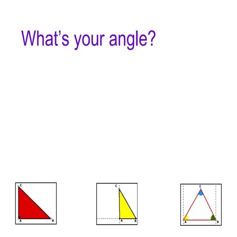 What's Your Angle? | PPT
