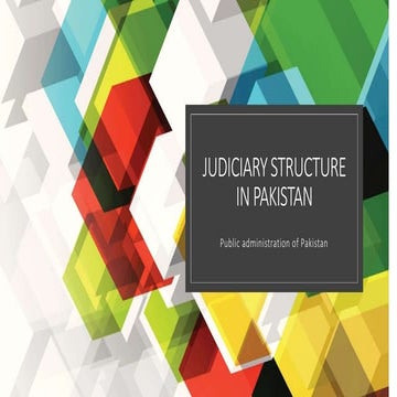 Pakistan's Judicial Structure Explained | PPT