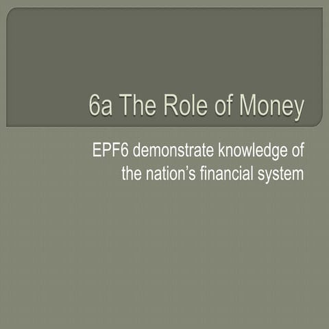 6a role of money | PPTX