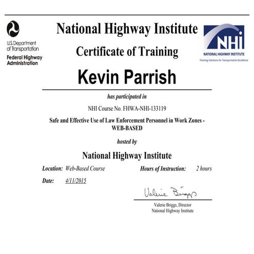 Safe and Effective Use of Law Enforcement Personnel in Work Zones - | PDF