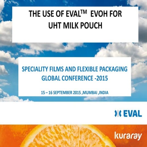 The use of EVAL ( EVOH) for UHT milk pouch - Sep 2015 | PDF