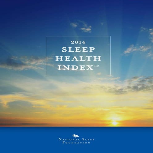 2014 Sleep Health Index-FINAL_0.PDF