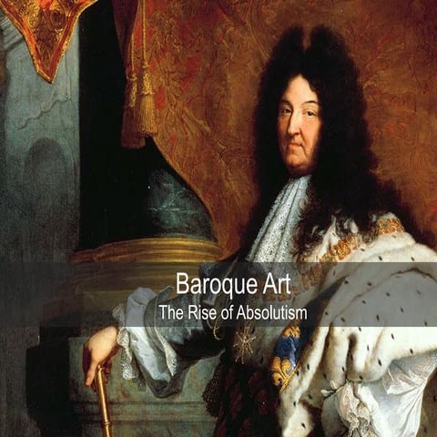 Baroque 6: Art and Absolutism | PPTX
