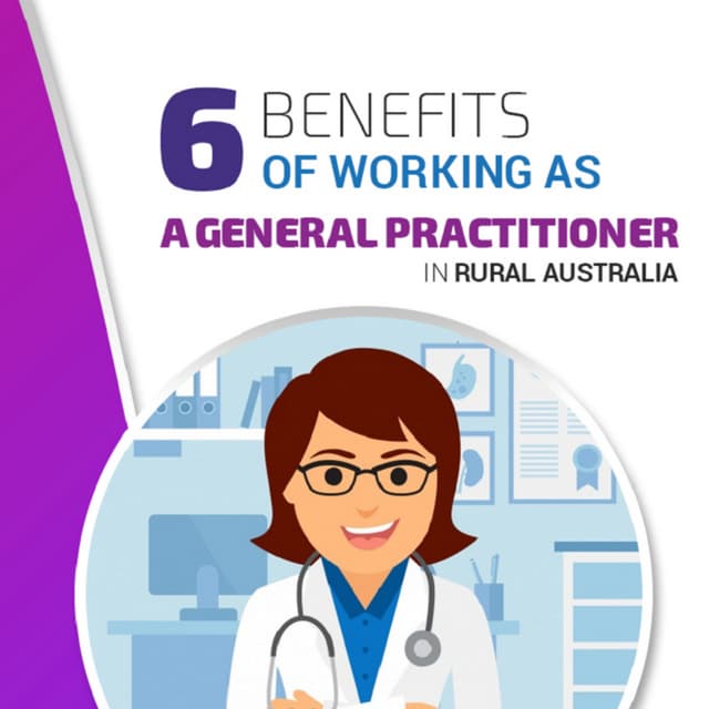 6 benefits of working as a gp in rural australia | PDF