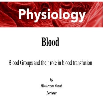 DPT - Physiology - II (Blood Physiology) Blood groups and their and ...