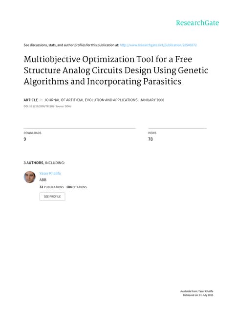 Multiobjective Optimization Tool For A Free Structure Analog Circuits