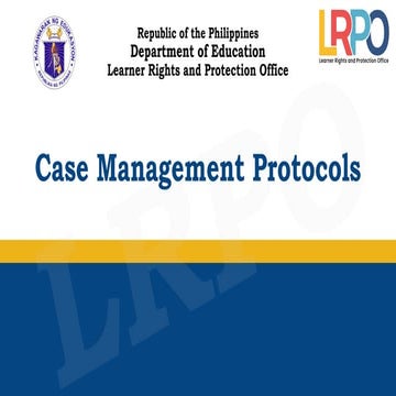 6_Case Management Protocols.pptx IN ELEMENTARY | PPTX
