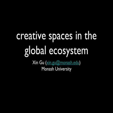 global creative spaces 2 | PPT | Business | Business and Finance