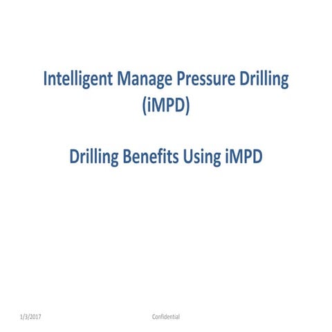 iMPD Drilling Benefits Power Point | PPTX