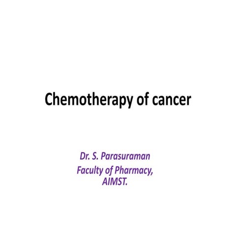 Introduction to chemotherapy of cancer | PPTX