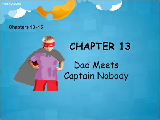CAPTAIN NOBODY FORM 5 NOVEL chapters 3-5 | PPT
